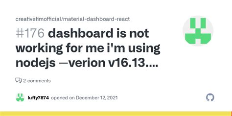 Dashboard Is Not Working For Me Im Using Nodejs Verion V16 13 1 And Npm 8 2 0 · Issue 176