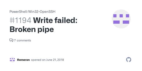 Write Failed Broken Pipe Issue PowerShell Win OpenSSH GitHub