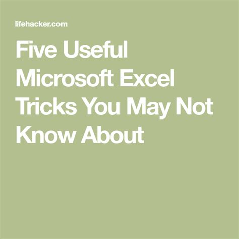 Five Useful Microsoft Excel Tricks You May Not Know About Microsoft