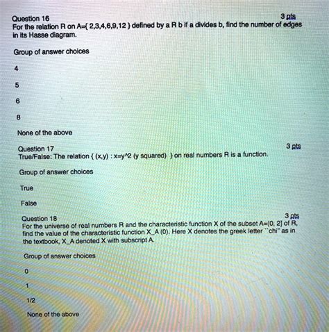 question 16 3 pts for the relation a on a 2 3 4 6 9 12 defined by a r b