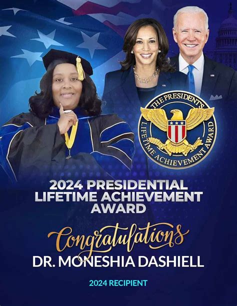 Drmoneshia Dr Moneshia Dashiell Is The 2024 President Lifetime