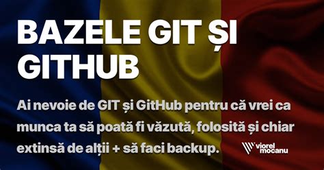 bazele git și github viorel mocanu