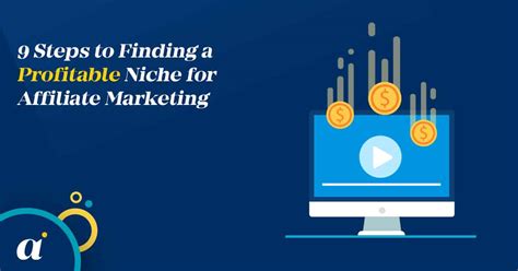 9 Steps To Finding A Profitable Niche For Affiliate Marketing Buzzlogic