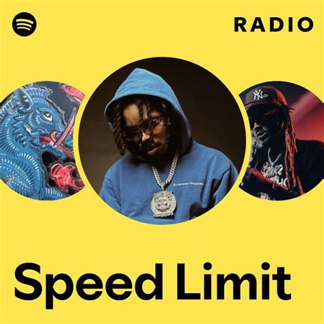 Speed Limit Radio Playlist By Spotify Spotify