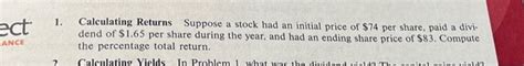 solved 1 calculating returns suppose a stock had an initial