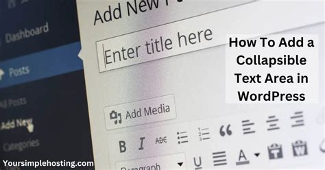 How To Add A Collapsible Text Area In Wordpress With 5 Plugins Your