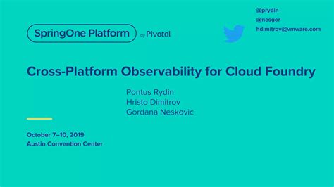 Cross Platform Observability For Cloud Foundry Ppt