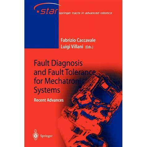 Springer Tracts In Advanced Robotics Fault Diagnosis And Fault