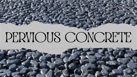 Pervious Concrete Benefits And Uses Civil Engineer Mag