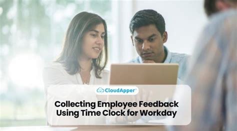 Collecting Employee Feedback Using Time Clock For Workday
