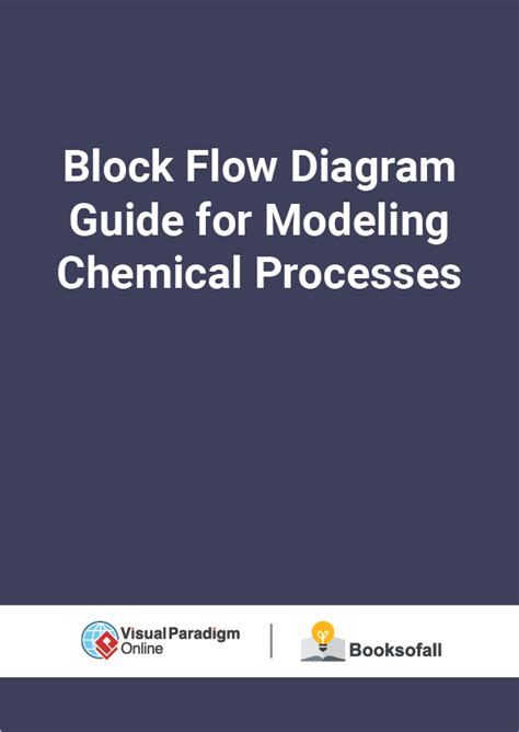 Block Flow Diagram Guide For Modeling Chemical Processes Free EBooks