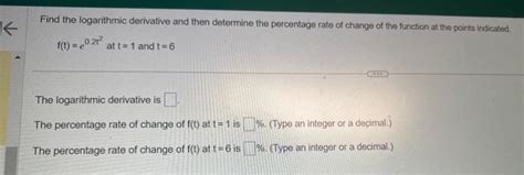 Solved Find The Logarithmic Derivative And Then Determine Chegg