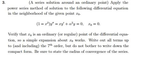 solved a series solution around an ordinary point apply