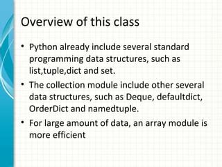 Python Advanced The Python Std Lib By Example Data Structures Ppt