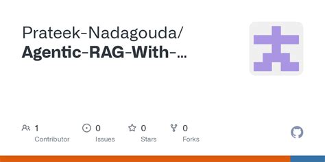 Github Prateek Nadagoudaagentic Rag With Langchain