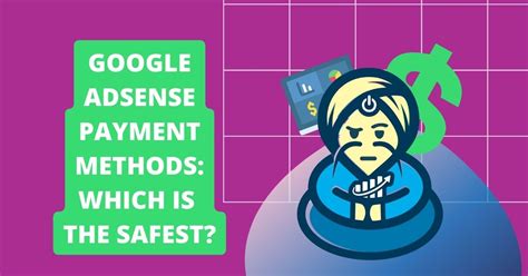 Best Google AdSense Payment Methods 2023