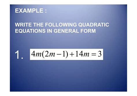 Write Quadratic Equation In General Form PPT