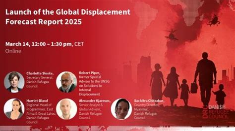 Launch Of The Global Displacement Forecast Report 2025 Sharing4good