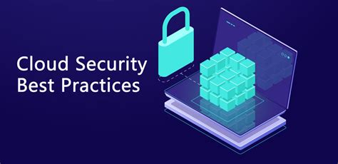 Cloud Security Best Practices With Tools Tips