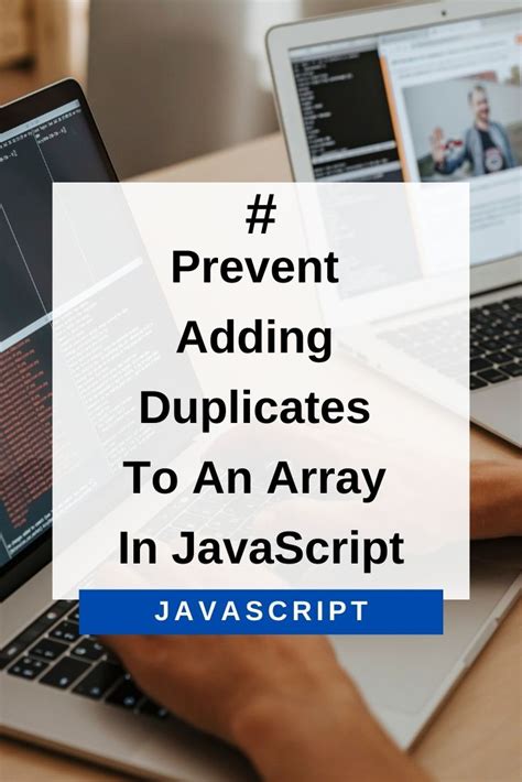 Prevent Adding Duplicates To An Array In Javascript