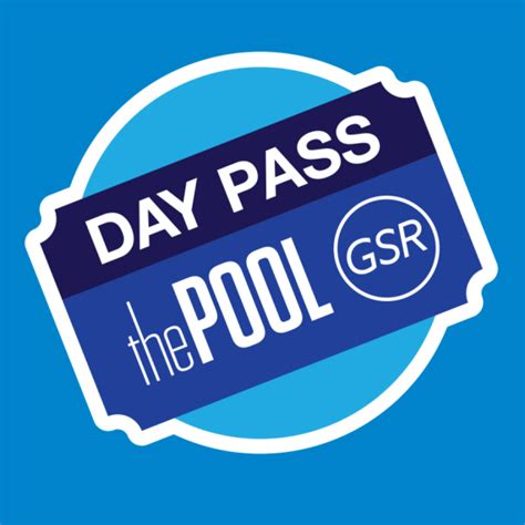 The Pool Day Passes Gsr Pool
