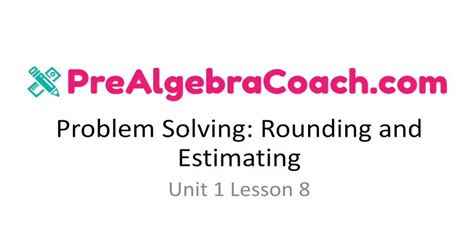 Pdf Problem Solving Rounding And Estimating Solving Rounding And Estimating Step 1 Identify