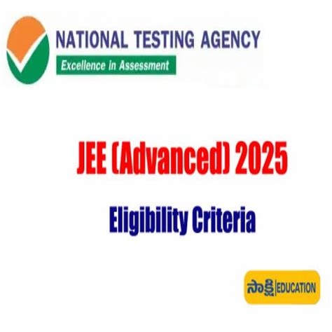 JEE Advanced 2025 Eligibility Criteria Released Check Complete Details Here Sakshi Education