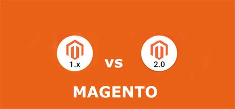 Magento 2 Guide 7 Key Differences Between Magento 1 And Magento 2