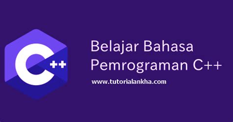 Penggunaan Fungsi Input Output Dasar C Cout Cin Dan Endl