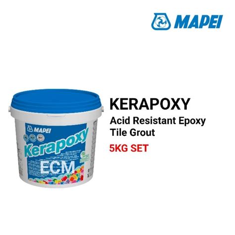 Mapei Kerapoxy 5kg Set Ab Two Component Epoxy Resin Acid Resistant Epoxy Tile Grout Shopee