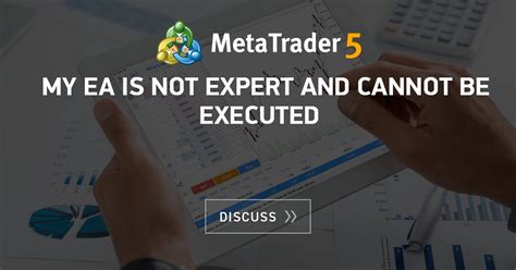 My Ea Is Not Expert And Cannot Be Executed Mt4 Mql4 And Metatrader