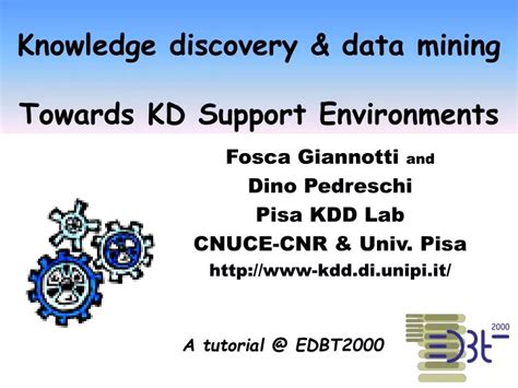 Ppt Knowledge Discovery And Data Mining Towards Kd Support Environments
