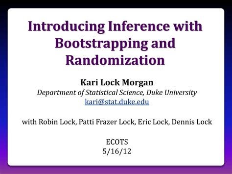 Ppt Introducing Inference With Bootstrapping And Randomization