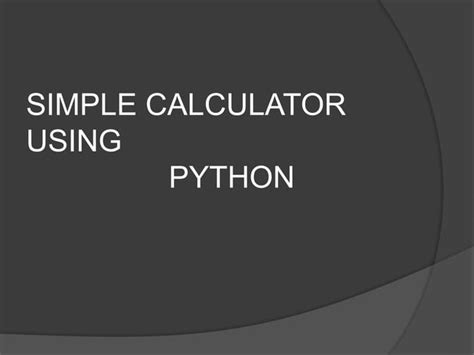 Simple Calulator Using Gui Tkinterpptx