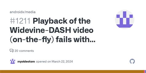 playback of the widevine dash video on the fly fails with the error