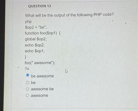 Solved QUESTION What Will Be The Output Of The Following Chegg