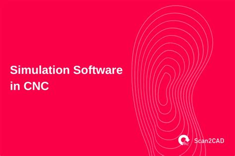 The Role Of Simulation Software In Enhancing Cnc Precision And Training