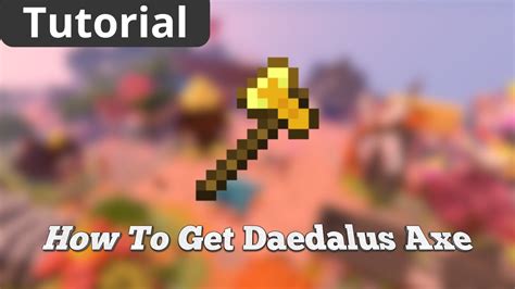 How To Get Daedalus Axe In Hypixel Skyblock Youtube