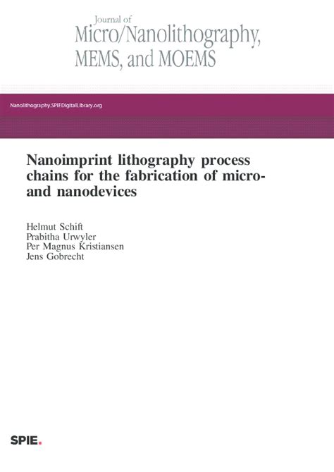 Pdf Nanoimprint Lithography Process Chains For The Fabrication Of Micro And Nanodevices
