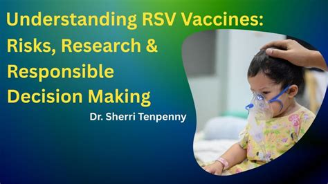 Understanding Rsv Vaccines Risks Research And Responsible Decision Making Learning4you