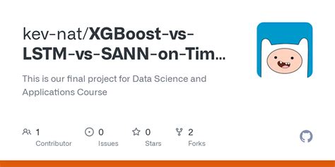 Xgboost Vs Lstm Vs Sann On Time Series Data Readme Md At Main · Kev Nat Xgboost Vs Lstm Vs Sann