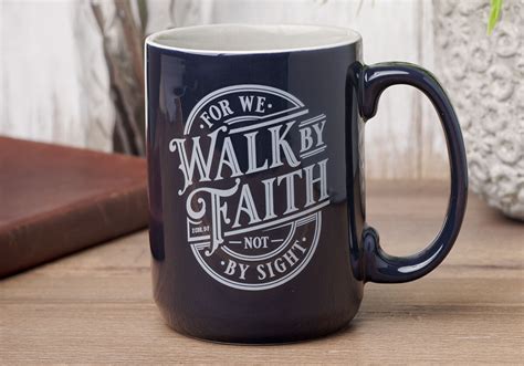 Walk By Faith Not By Sight Ts