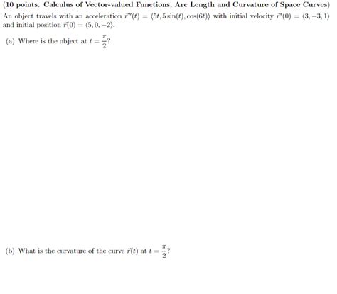 Solved Points Calculus Of Vector Valued Functions Arc Chegg