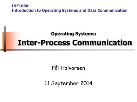 Ppt Operating Systems Inter Process Communication Powerpoint Presentation Id4265477