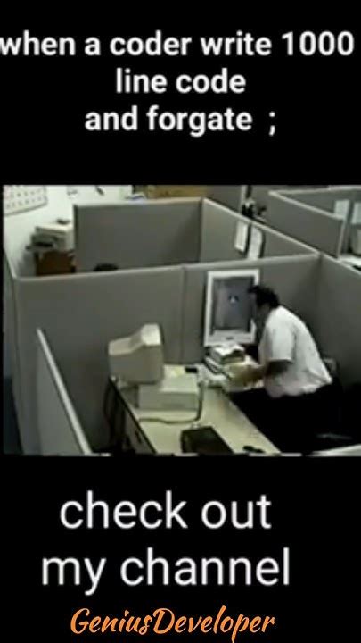 🤧when A Coder Write 100 Lines Of Code And Forget Shorts Youtubeshorts