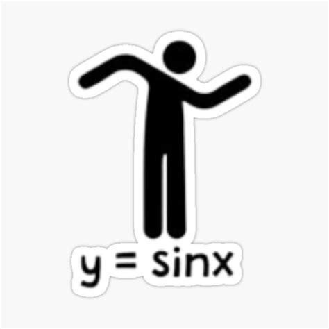 Y Sinx Maths Dance The Map Of Mathematics Sticker For Sale By Duskymonk Redbubble