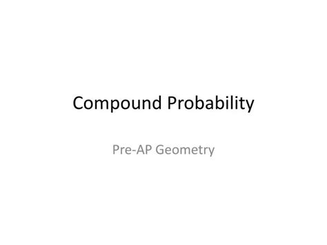 PPT Compound Probability PowerPoint Presentation Free Download ID