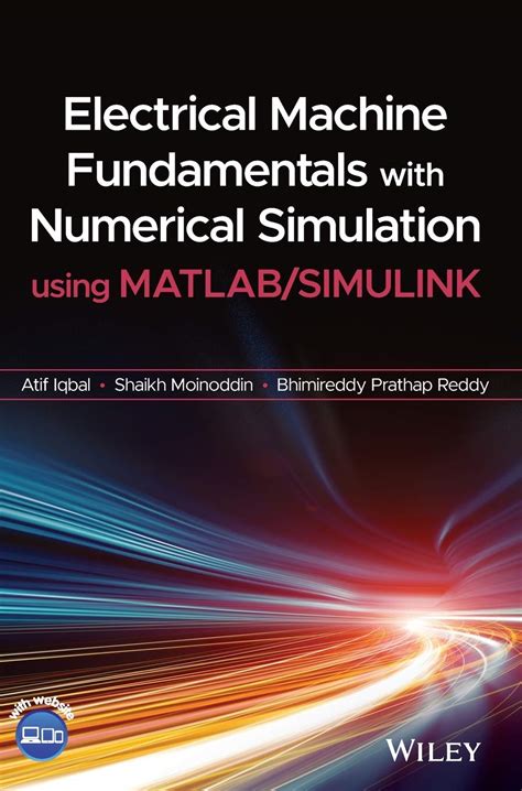 electrical machine fundamentals with numerical simulation using matlab