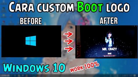 Tutorial Custom Ganti BOOT LOGO Pada WINDOWS WORK With Hack BGRT YouTube