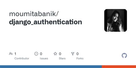 github moumitabanik django authentication